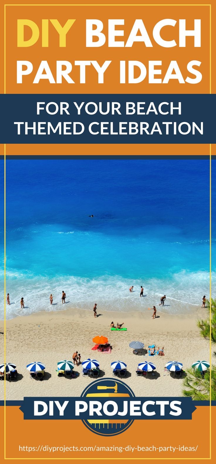 DIY Beach Party Ideas For Your Beach-Themed Celebration | DIY Projects
